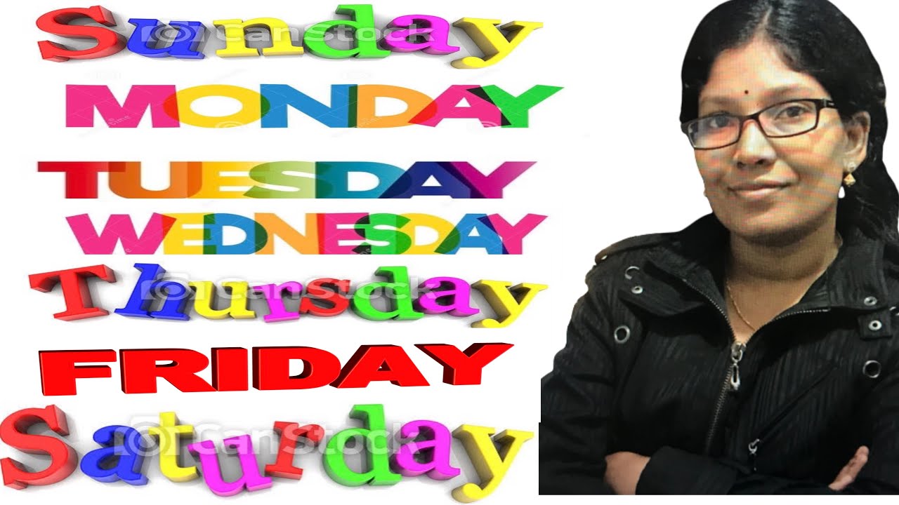 How to teach weekdays with Spellings to kids easily | #rajimamPreschool ...