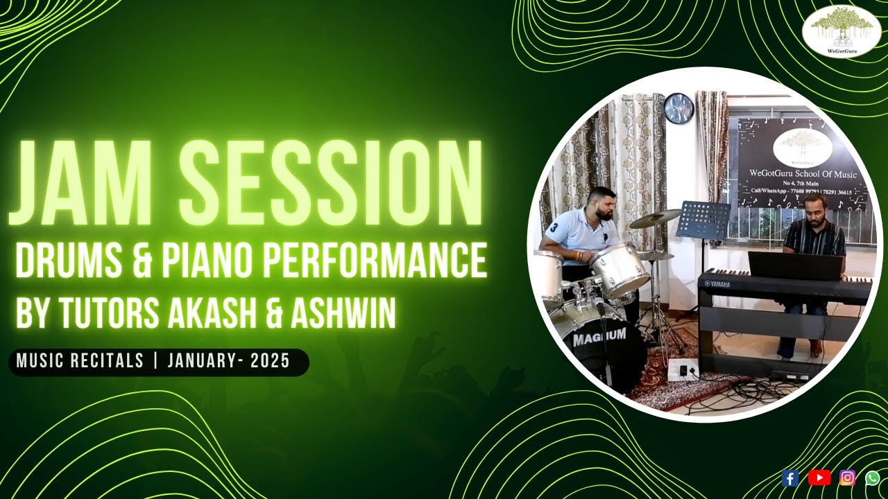 Drums & Piano Jam Session | By Tutors Akash & Ashwin | Jan Recitals - 2025 | WeGotGuru - YouTube