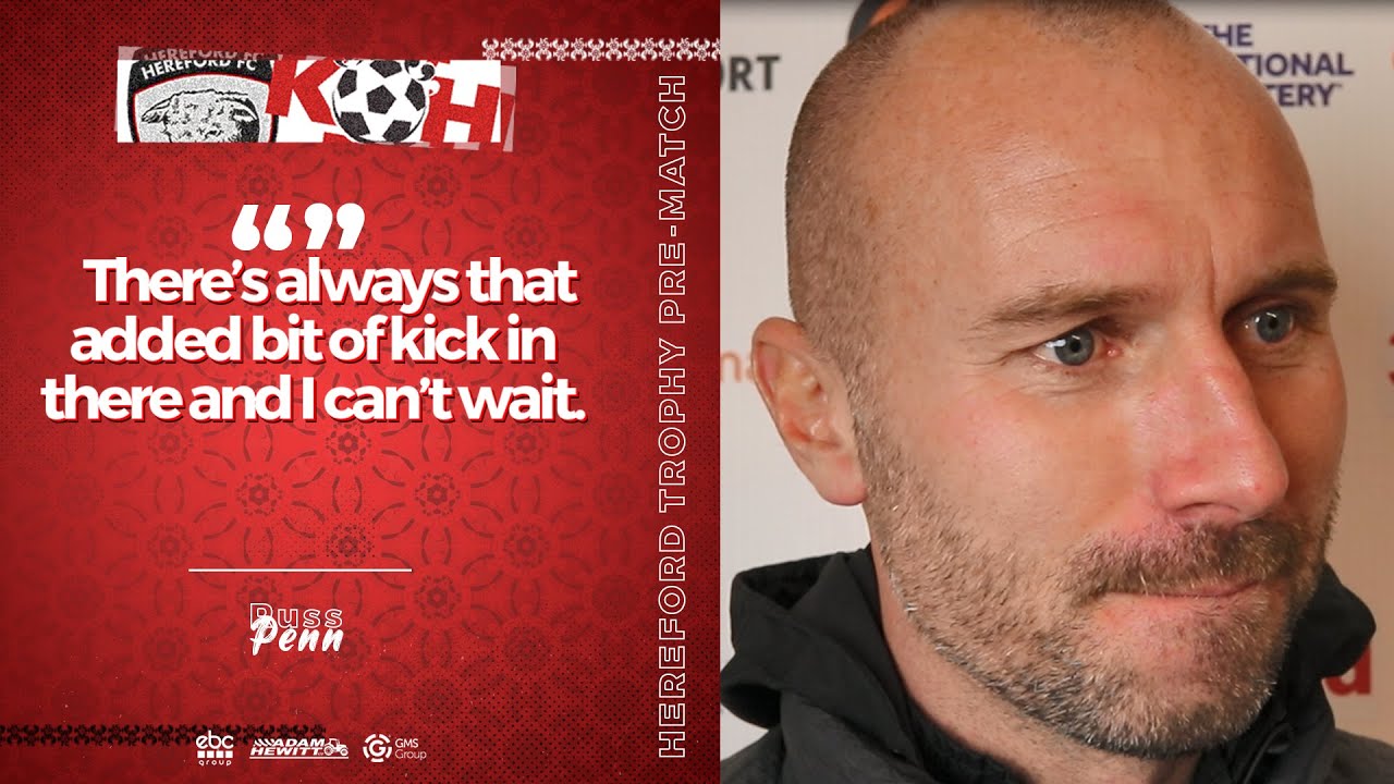 Russ Penn 25/11/21: Boss on FA Trophy meeting with rivals Hereford ...