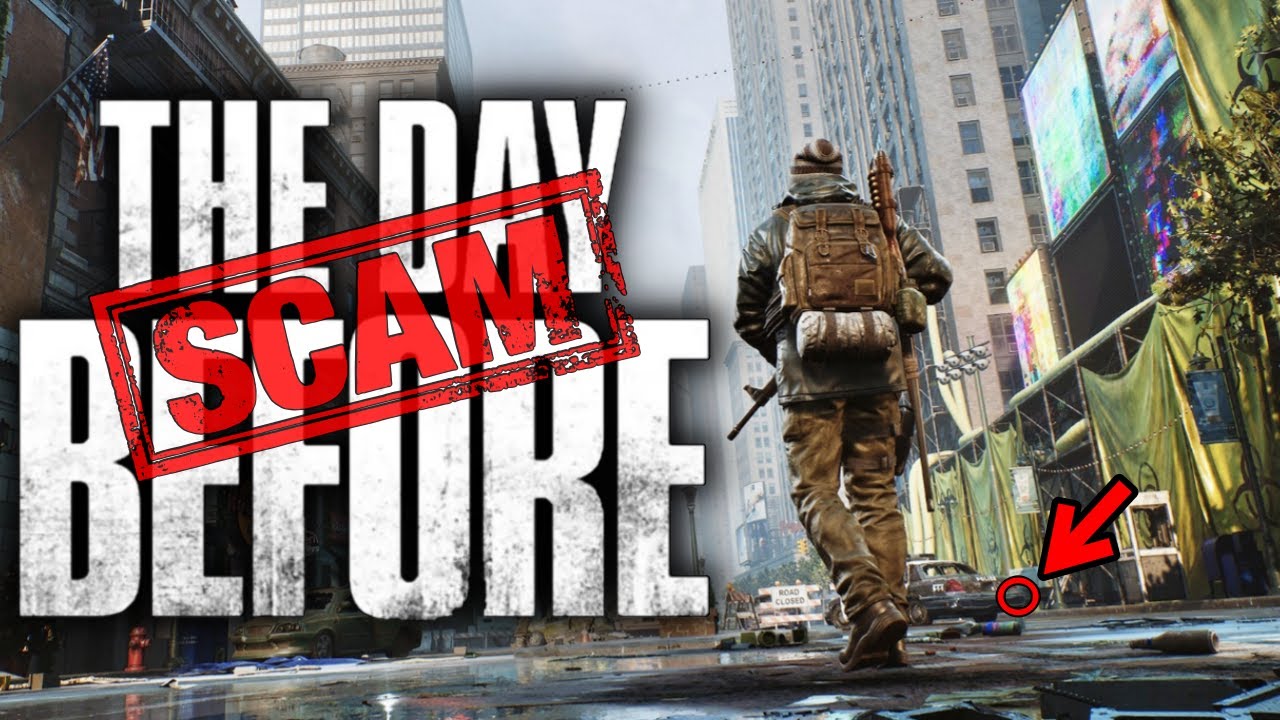 The Day Before Will Scam You! - YouTube