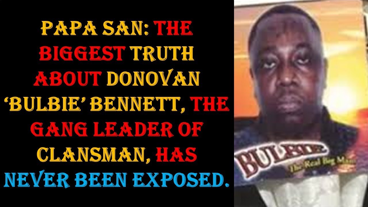 DONOVAN 'BULBIE' BENNETT'S REIGN AGAINST PAPA SAN'S BROTHERS IN DELA ...
