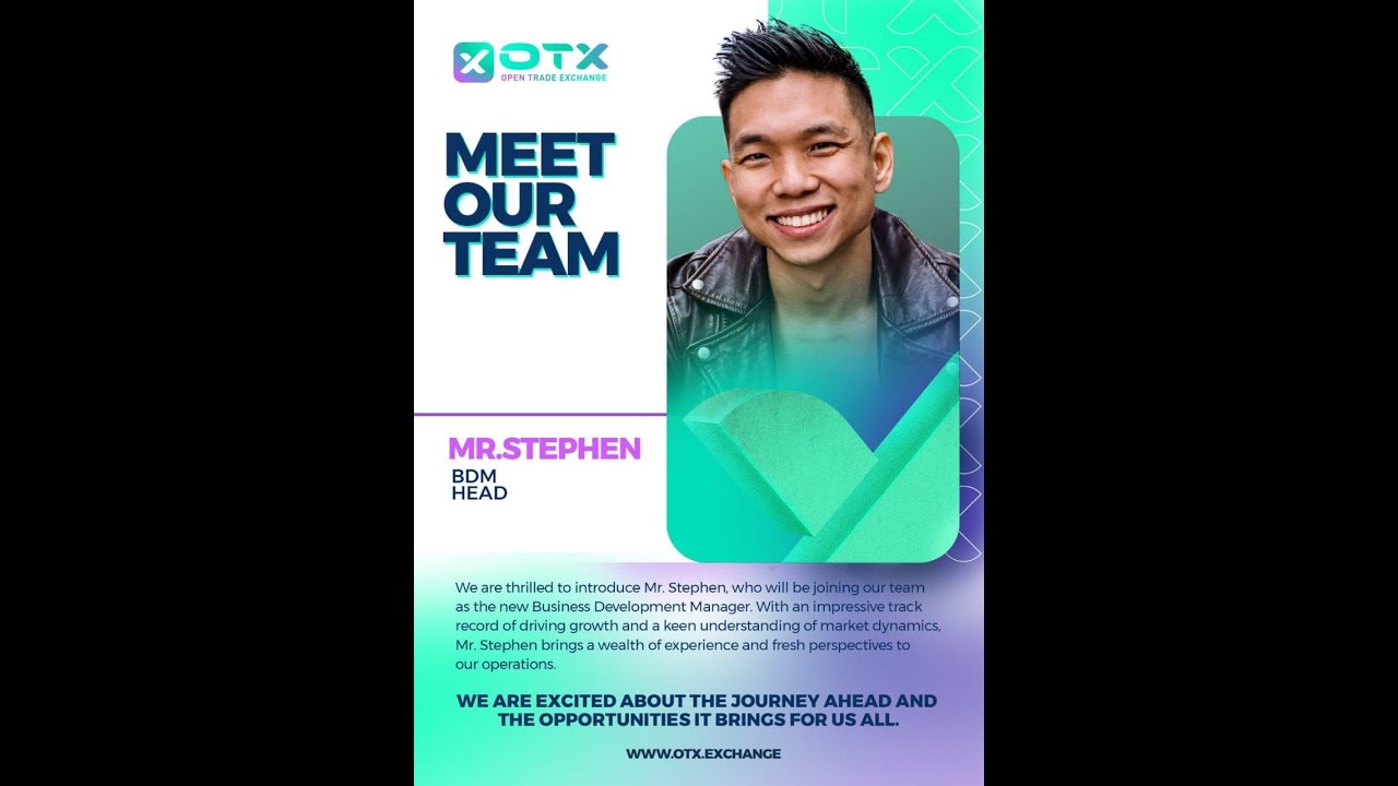 OTX Update | Message from Mr Stephan, the visionary BDM Head of OTX ...