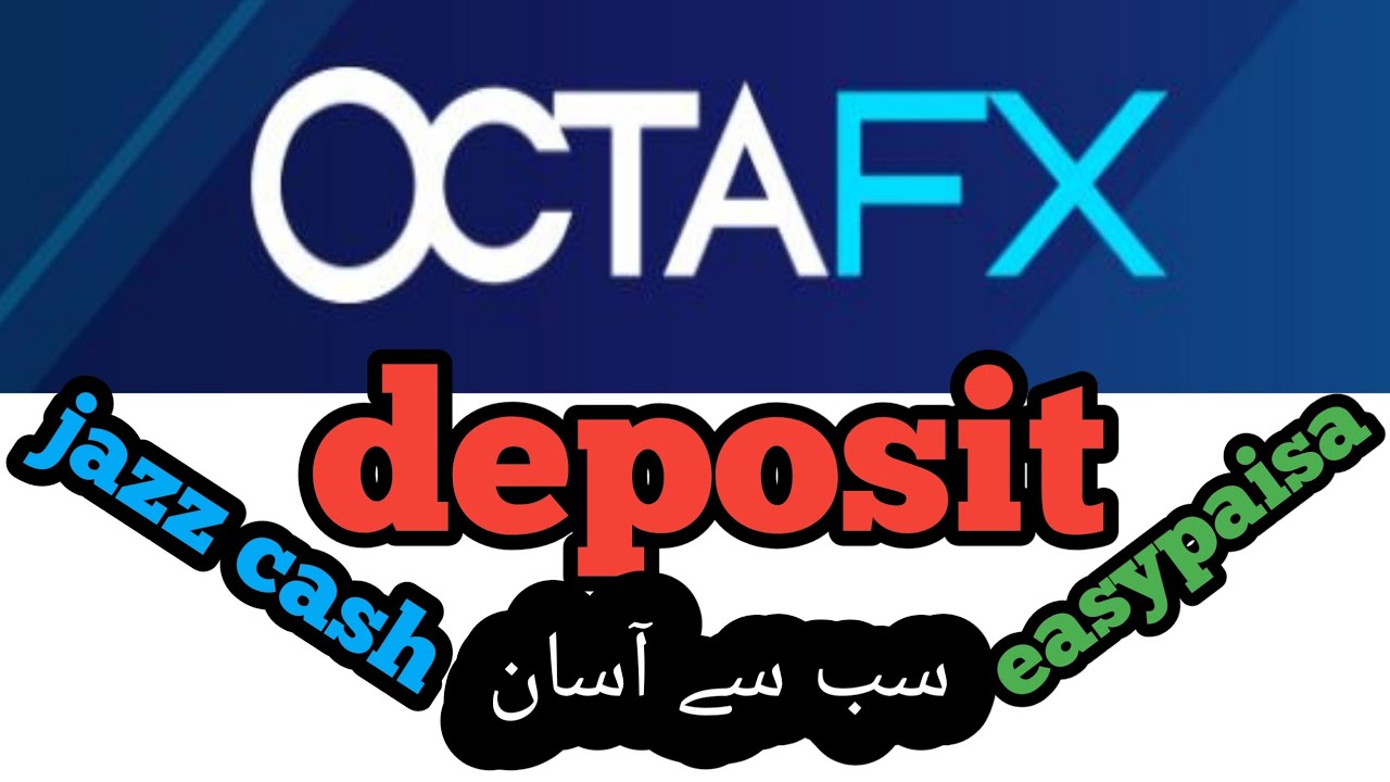 Octa Forex Deposit and Withdraw Through Local Banks in Pakistan Octa FX ...