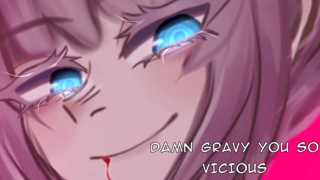 Damn gravy yo so vicious | Ft. Nazuna Nanakusa | Call of the night meme ...