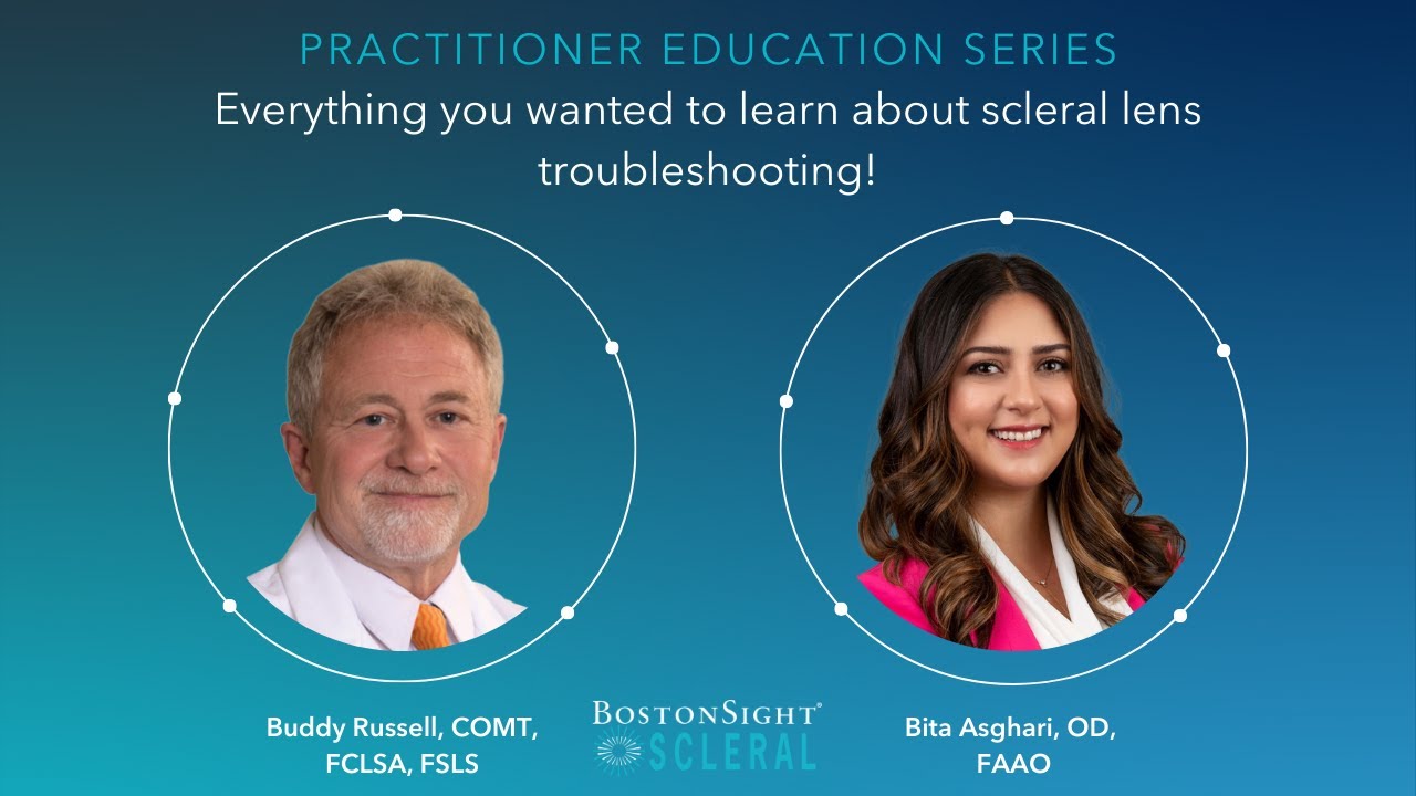 WEBINAR | Everything you wanted to learn about scleral lens ...