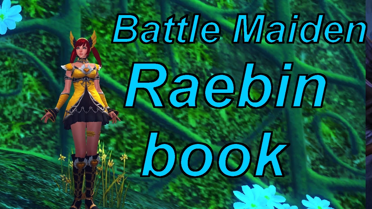 C9 Skillbook Showcase - Battle Maiden new Raebin books (Raebin part 2 ...