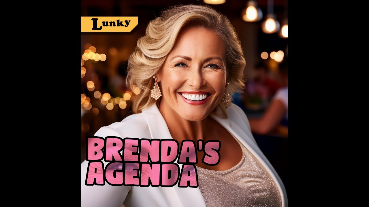 Brenda's Agenda by Lunky - YouTube