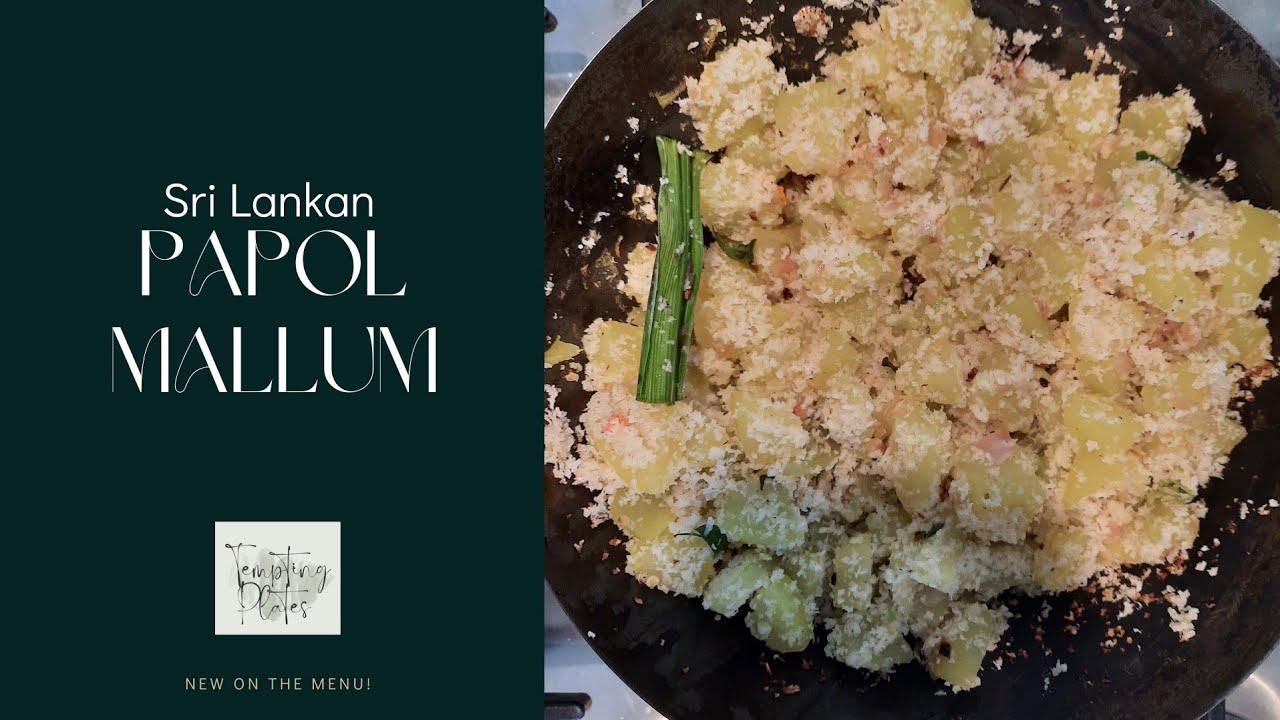 Sri Lankan Papol Mallum - YouTube