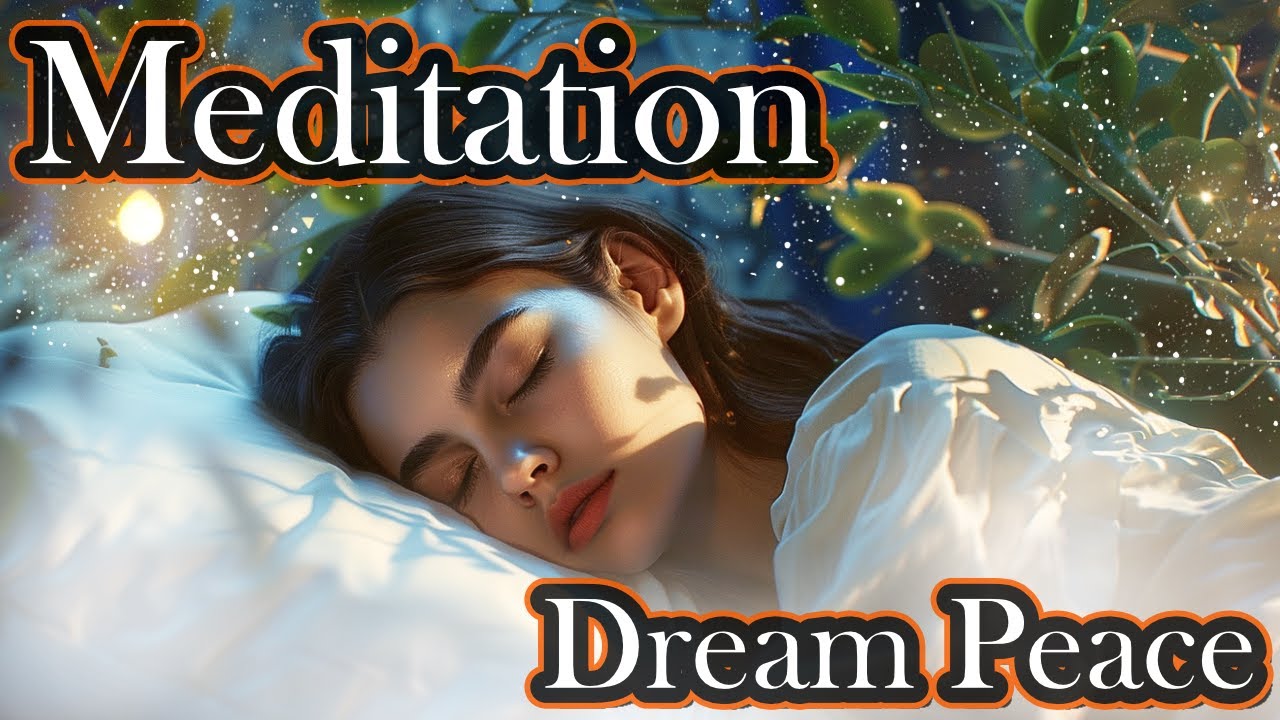 Dream Meditation Leading to Deep Peace | Guided Sleep Meditation - YouTube