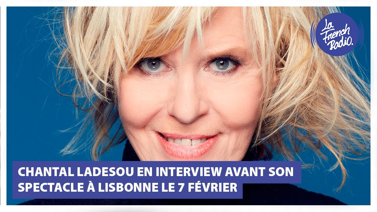 Chantal Ladesou en interview sur la French Radio avant son spectacle à ...