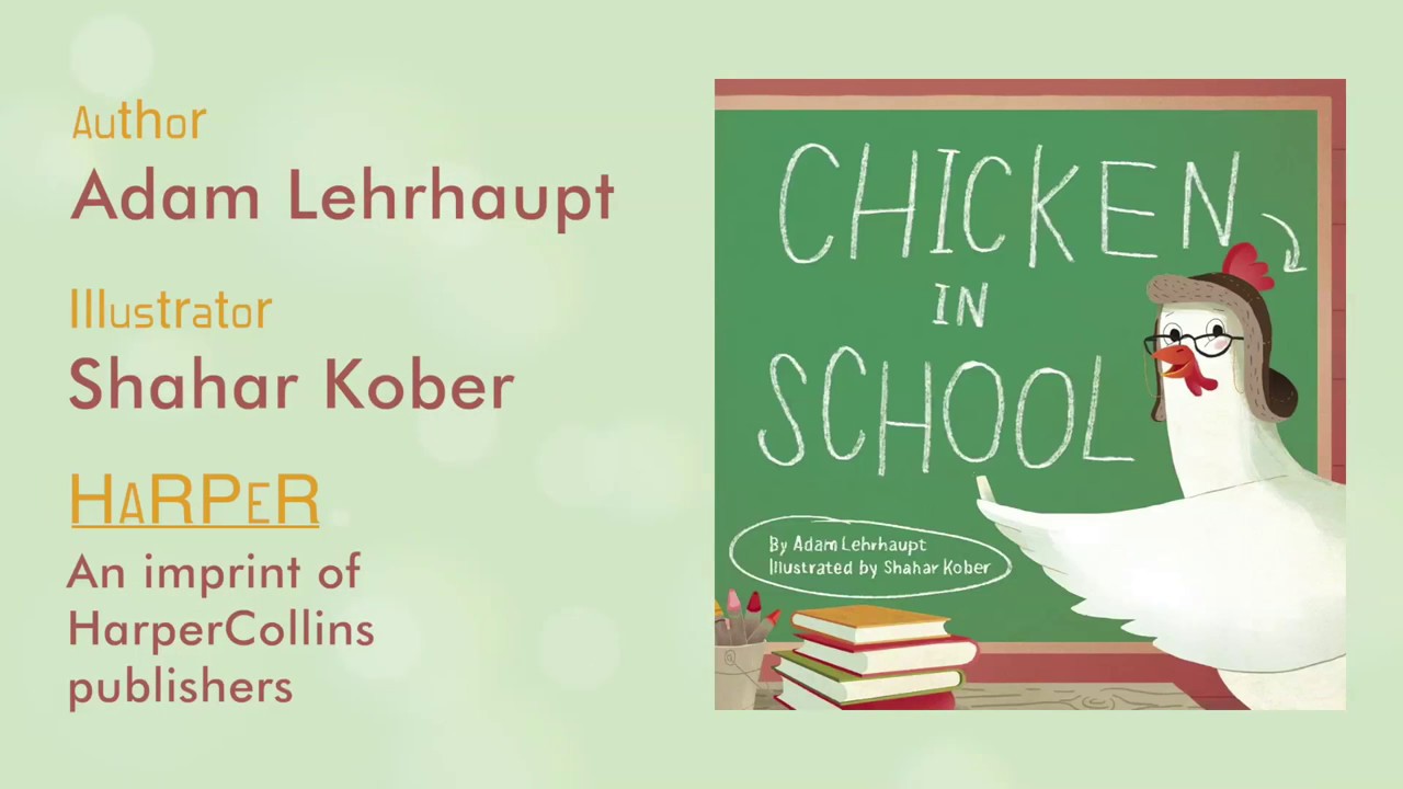 Chicken in School (Book Trailer) - YouTube