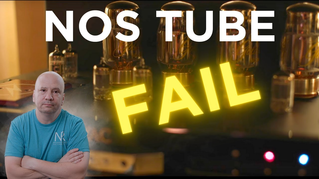 New Tubes Sound Terrible! HiFi Fail - YouTube