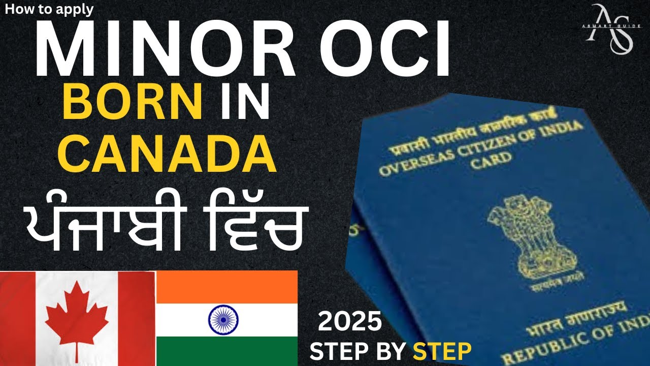 Canadian-born minor OCI in (Punjabi)2025 Step-by- step Guide - YouTube