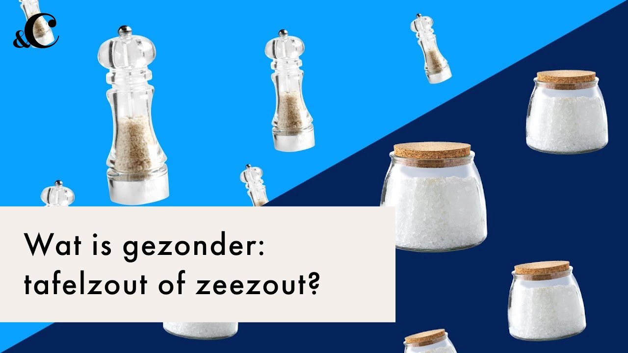 Geen flauwe vraag: is tafelzout gezonder dan zeezout? - &C ...