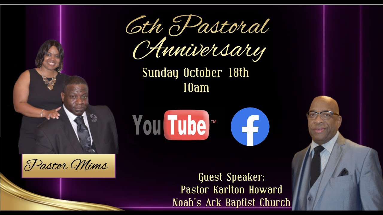 6th Pastoral Pastor's Anniversary - YouTube