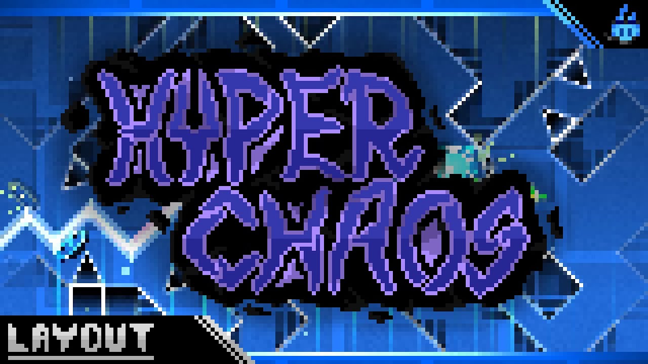 "HYPERCHAOS" | Upcoming Extreme Demon Layout by @MercuryDT and Me - YouTube