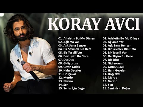 Koray Avcı 2023 Mix - Pop Müzik 2023 - Türkçe Müzik 2023 - Albüm Full - 1 Saat