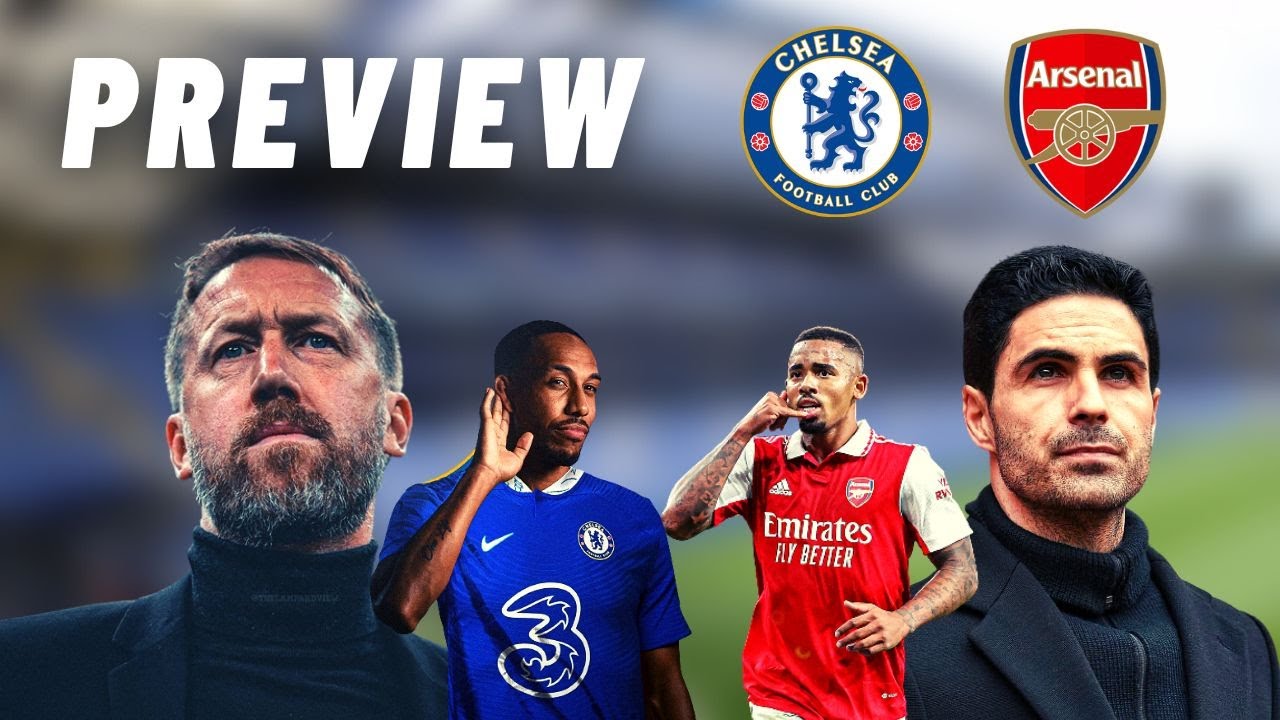 Preview: Chelsea vs Arsenal || A must win game for the Blues against ...