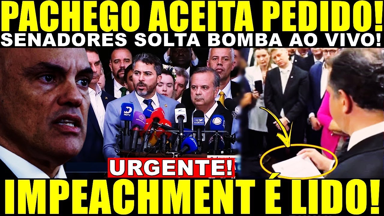 URGENTE! PACHECO ACATA PEDIDO E IMPEACHMENT É LIDO AO VIVO! MOR4ES ...