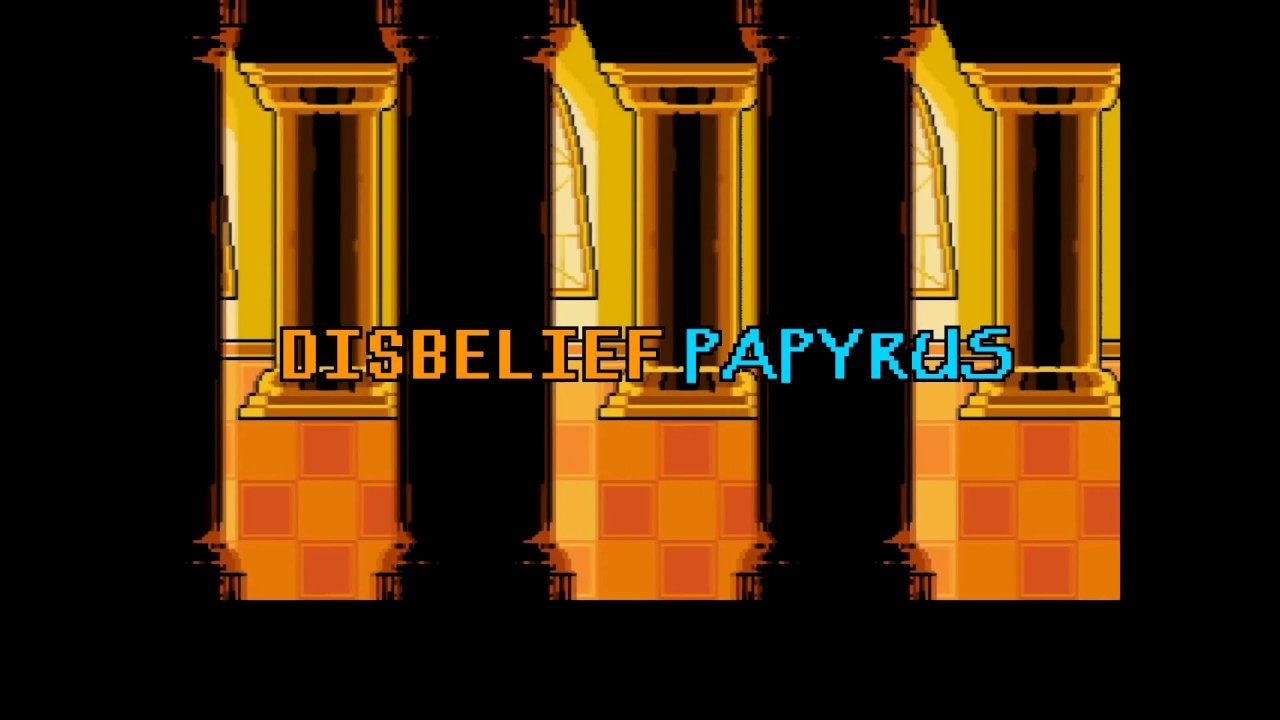 Fanmade Disbelief Papyrus Animation Trailer [Undertale] - YouTube