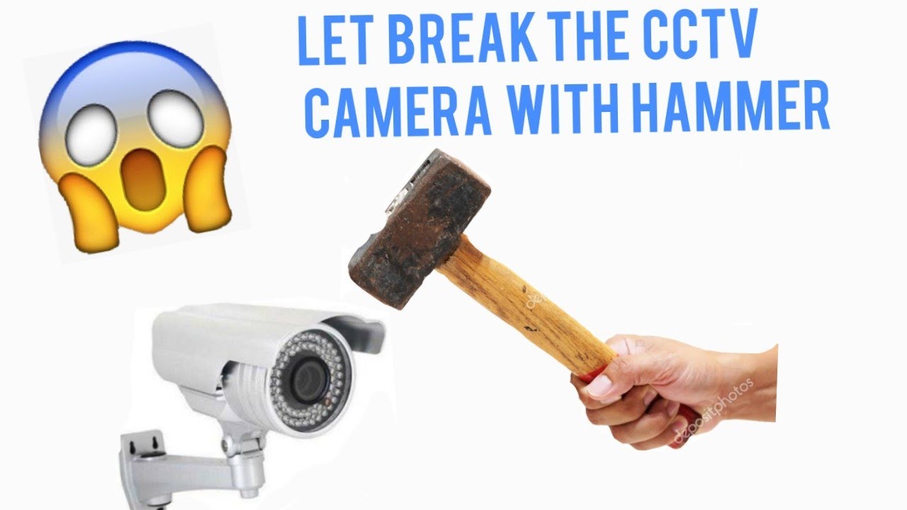 Destroying CCTV camera with hammer 🔥🔥 - YouTube