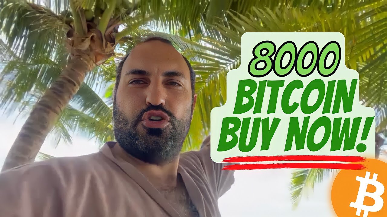 8000 BITCOIN BUY RIGHT NOW🚨🚨 - YouTube
