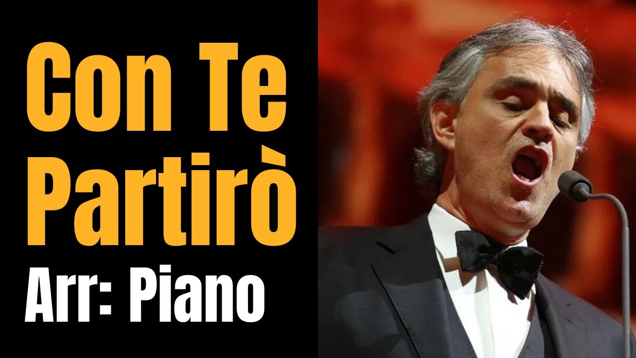 Con Te Partirò - (Arr: Piano) - YouTube