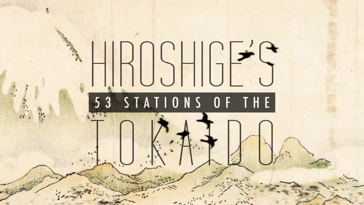 Hiroshige’s 53 Stations of the Tokaido - YouTube