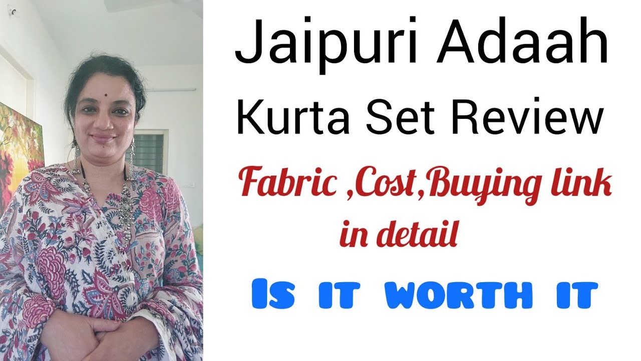Jaipuri Adaah -Outfit review Fabric,Cost,Link to Buy/in detail - YouTube