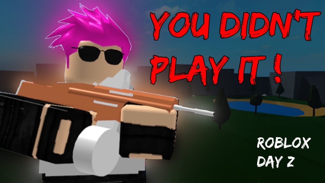 THE ROBLOX DAYZ GAME THAT YOU DIDN"T PLAY! - YouTube