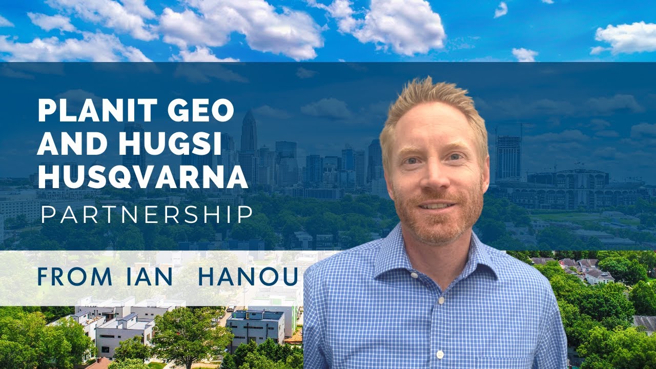 Ian Hanou is excited to announce the PlanIT Geo and Husqvarna ...