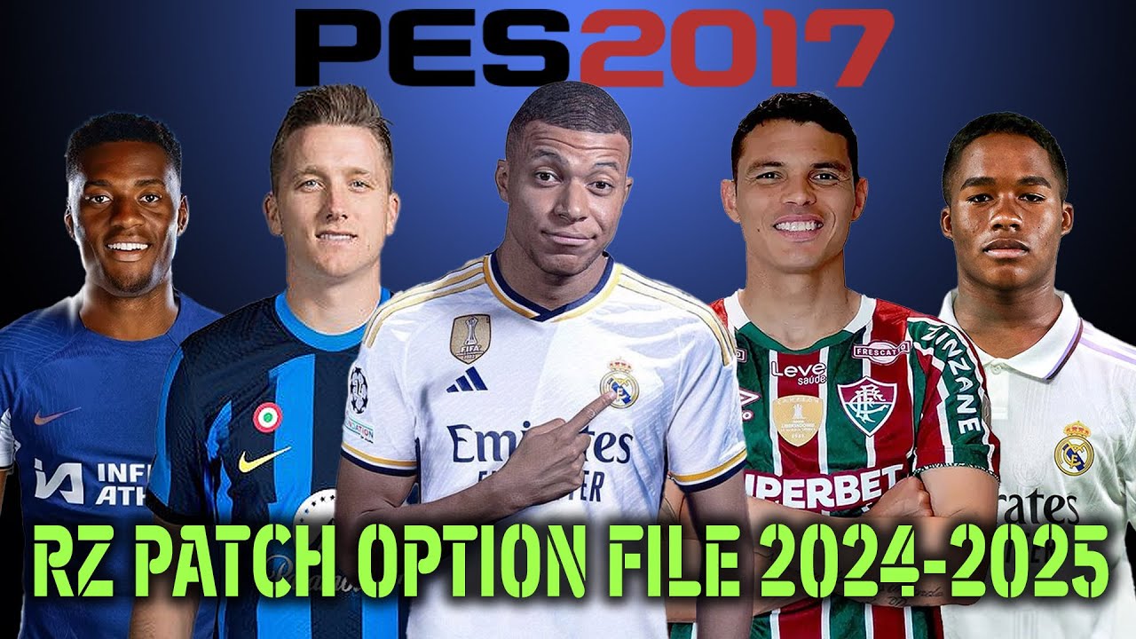 PES 2017 NEW RZ PATCH OPTION FILE 2024-2025 - YouTube