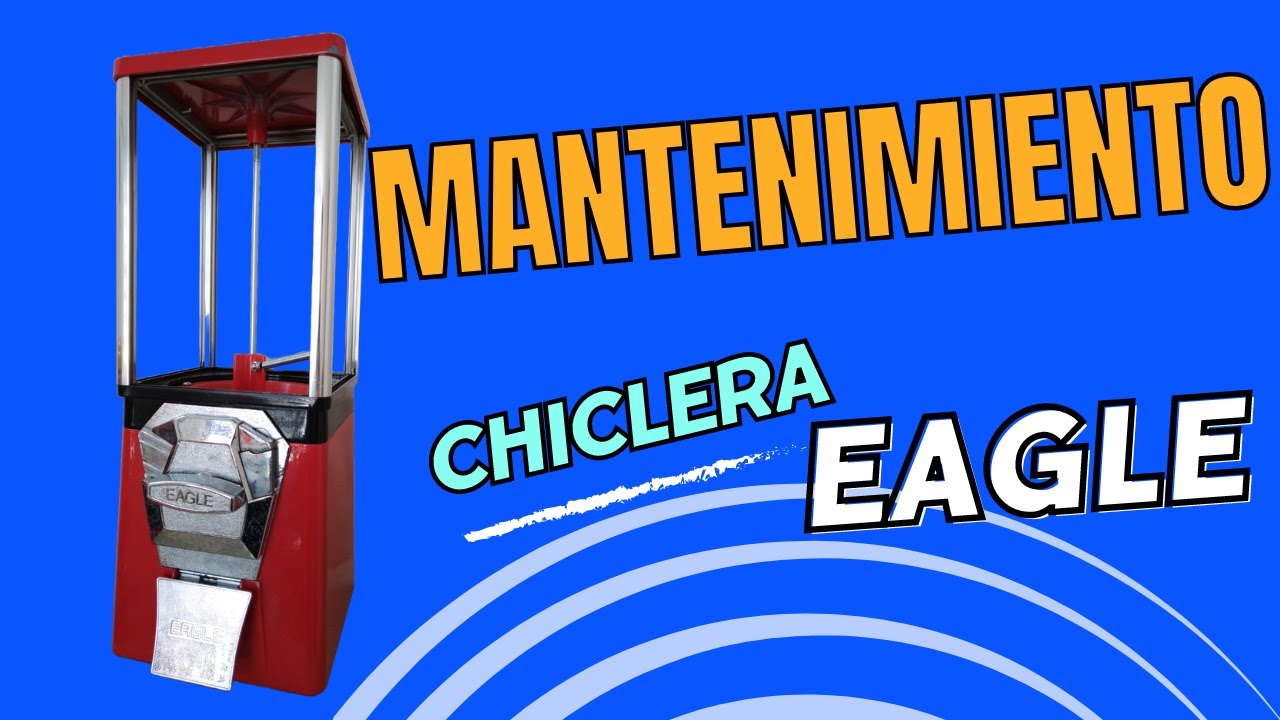 Mantenimiento BÁSICO Chicleras EAGLE || Chicleras y Vending - YouTube