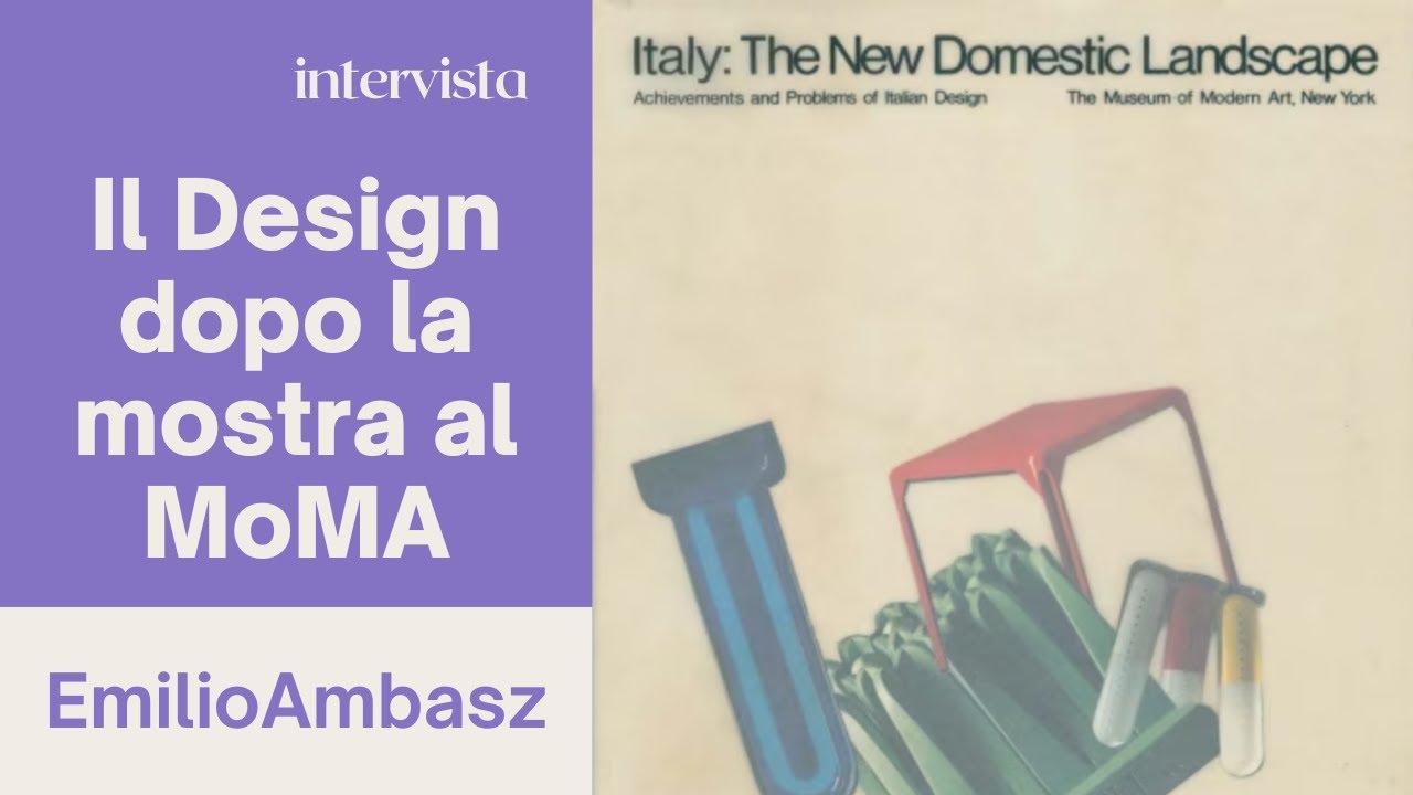 Il design italiano per Emilio Ambasz, dopo la mostra del MOMA: Italy ...