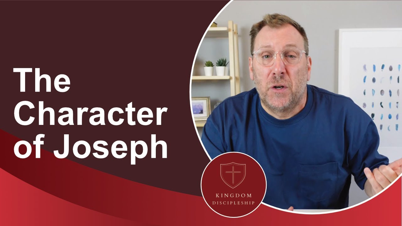 The Character of Joseph - YouTube