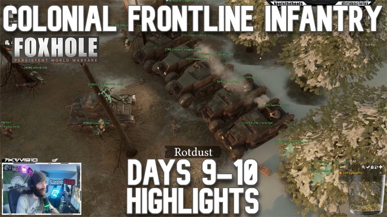 Foxhole War 119 | Days 9-10 | Colonial Frontline Highlights - YouTube
