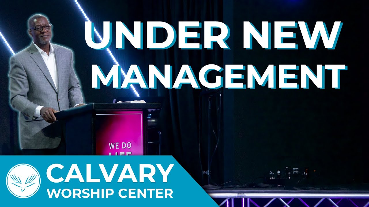 Al Pittman Under New Management | Acts 13:1-3 | Pastor Al Pittman | 6 ...