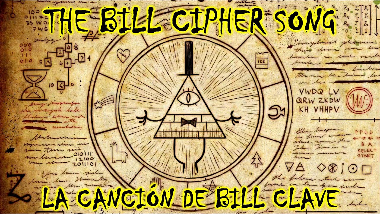 Gravity Falls -The Bill Cipher song- La canción de Bill Clave - YouTube