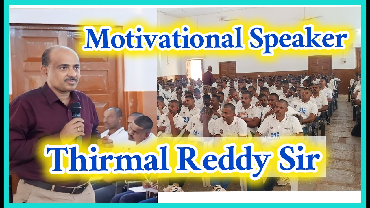 Motivational Speaker Thirmal Reddy sir || 27.02.2024 || - YouTube