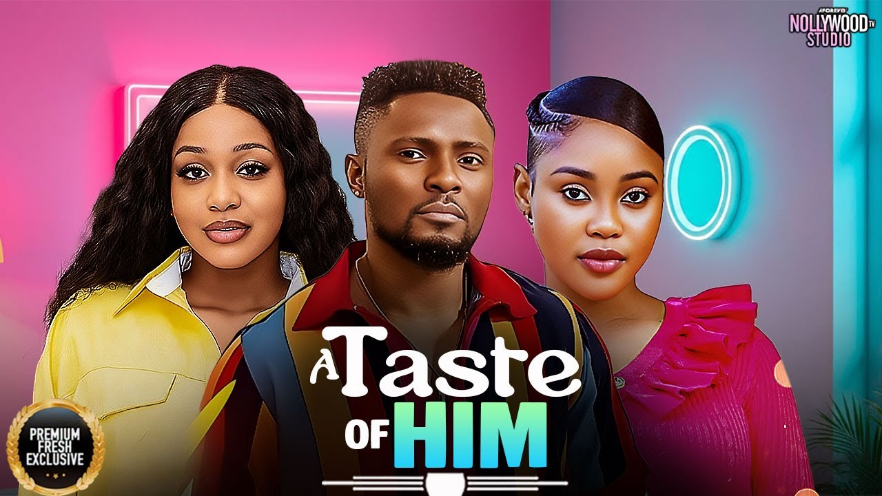 A TASTE OF HIM (Chioma Nwaoha, Maurice Sam, Uche Montana) - Brand New ...