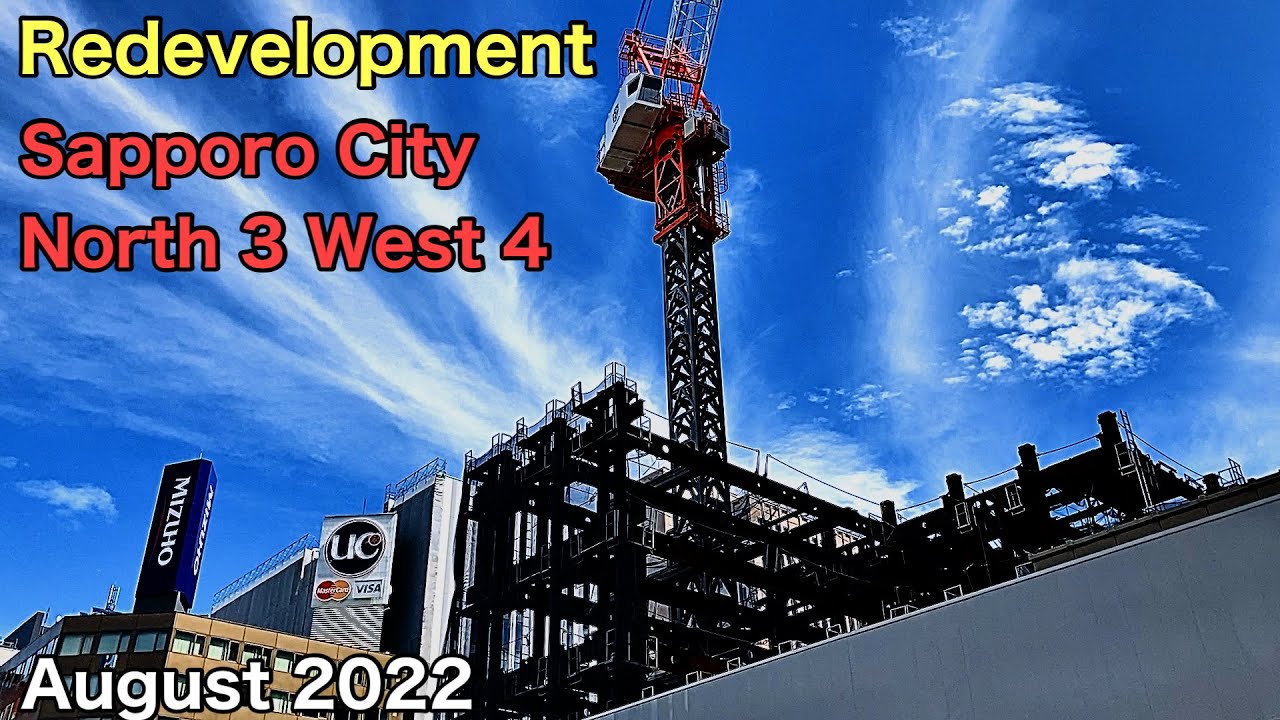Redevelopment.Sapporo City North 3 West 4.August 2022 from Hokkaido ...