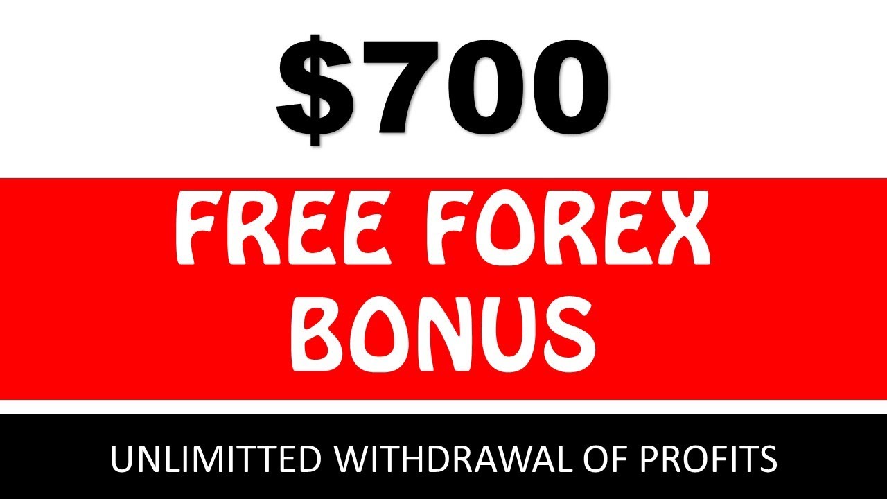$700 Free Forex Bonus || No deposit Bonus forex 2023 || Detailed Video ...