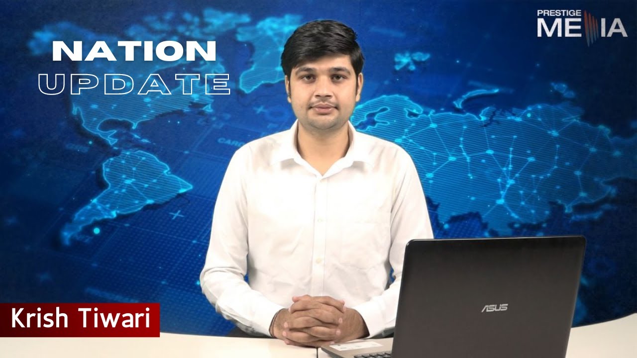 Prestige Media News || Nation Update - 2 November, 2023 || Anchor - Krish Tiwari - YouTube