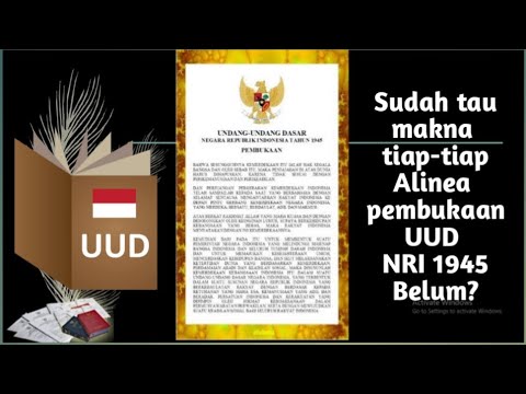 Makna yang terkandung di dalam Alinea Pembukaan UUD NRI Tahun 1945 ...