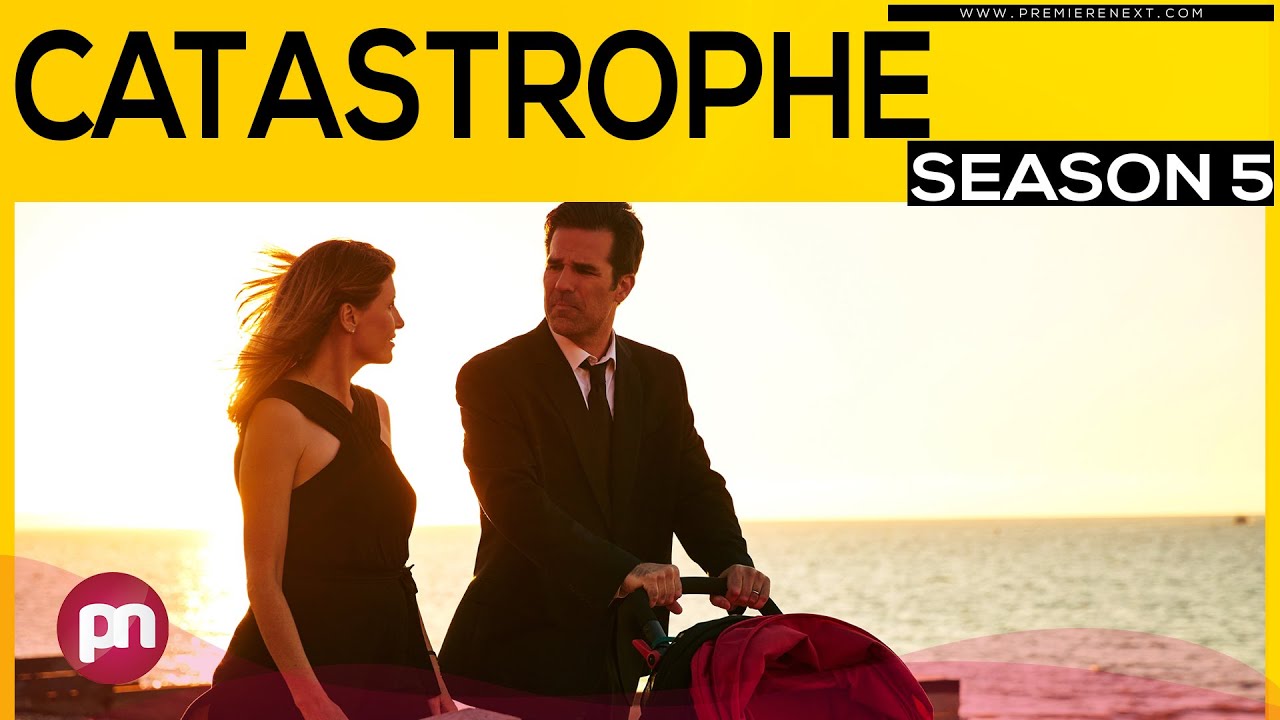 Catastrophe Season 5: Is It End Of The Show? - Premiere Next - YouTube
