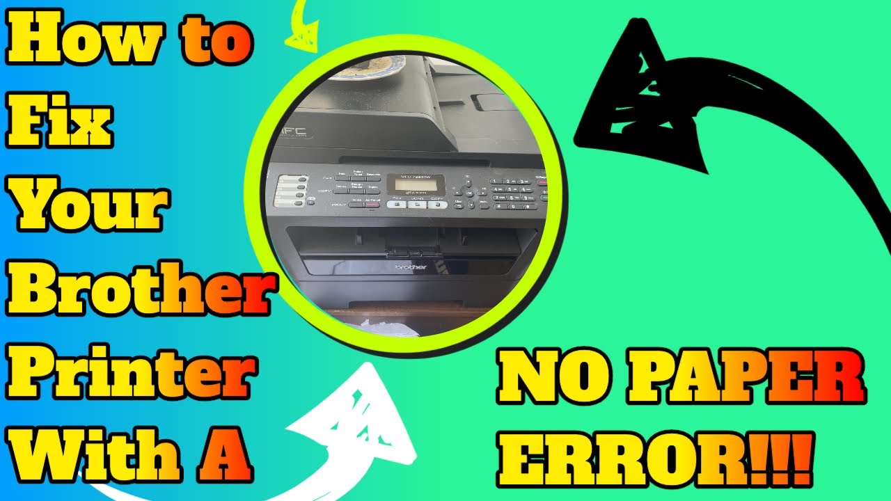 How To Fix Your Brother MFC 7860DW Printer With No Paper Error YouTube how-to-fix-your-brother-mfc-7860dw-printer-with-no-paper-error-youtube