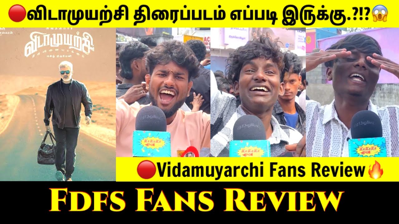 Vidamuyarchi Movie Fans Review | Vidamuyarchi Public Review ...