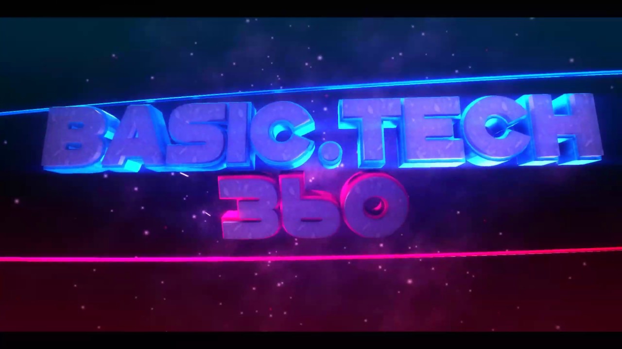 BASIC-TECH360 First INTRO - YouTube