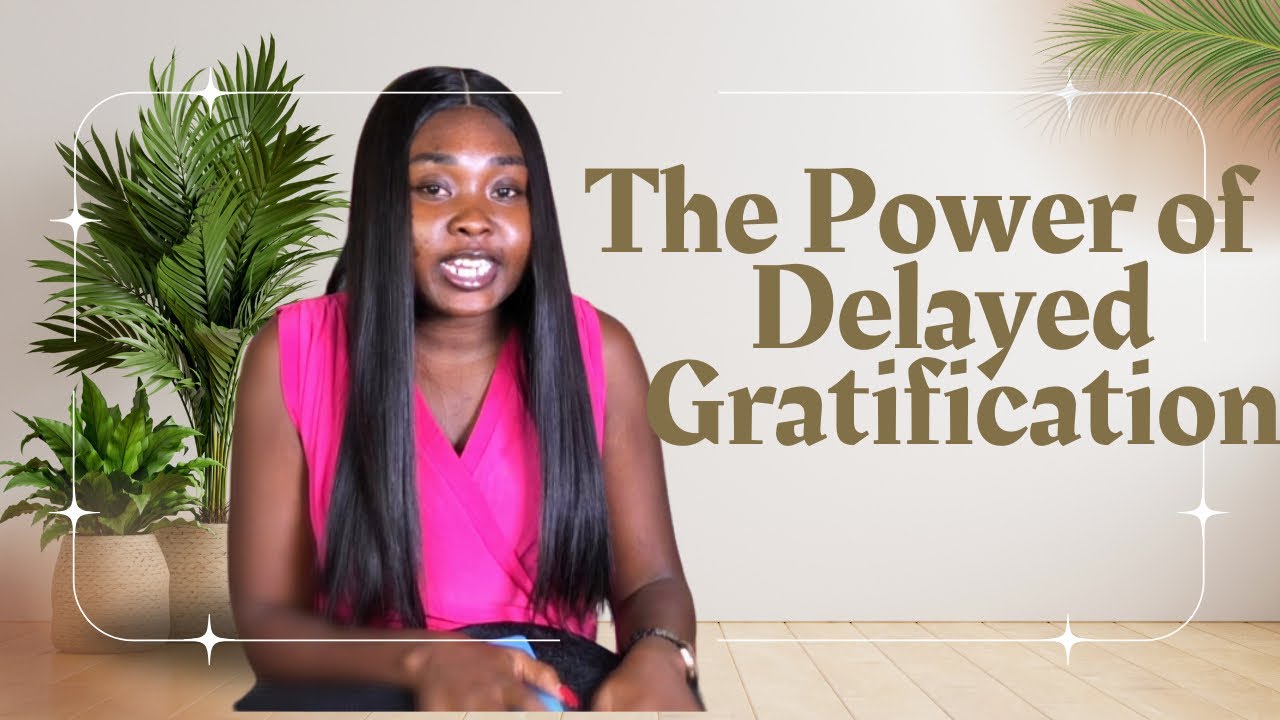 SAY NO NOW, WIN LATER | THE POWER OF DELAYED GRATIFICATION! - YouTube