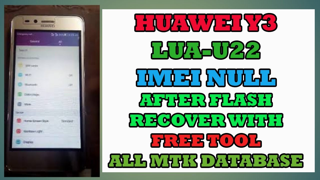 HUAWEI Y3II LUA-U22 IMEI REPAIR DONE | With Free Tool Without Any Box ...